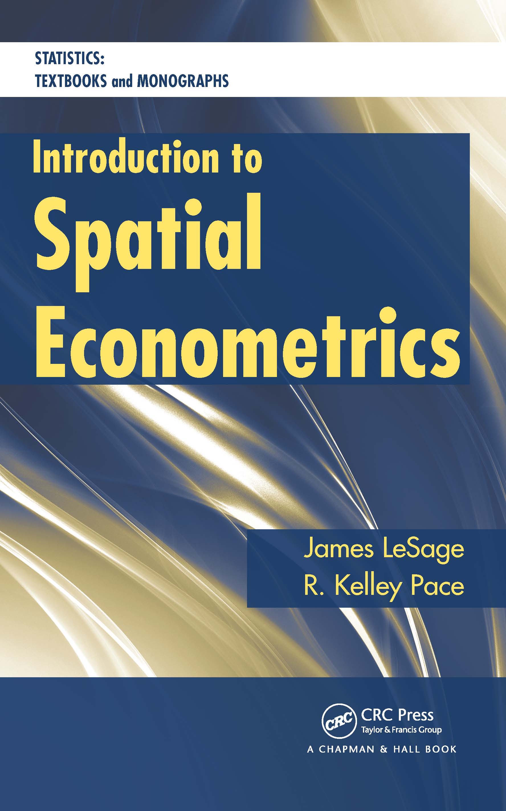By James LeSage And R Kelley Pace